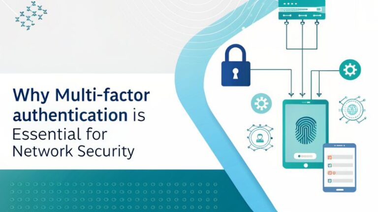 Why Multi-Factor Authentication Is Essential for Network Security ...